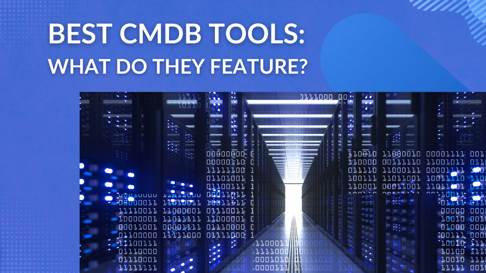 Best CMDB Tools: What Do They Feature? | Virima